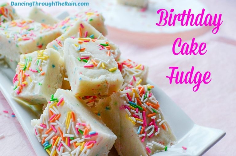 Festive Birthday Cake Fudge - Dancing Through the Rain