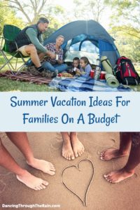 Summer Vacation Ideas For Families On A Budget