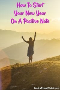 How To Start Your New Year On A Positive Note